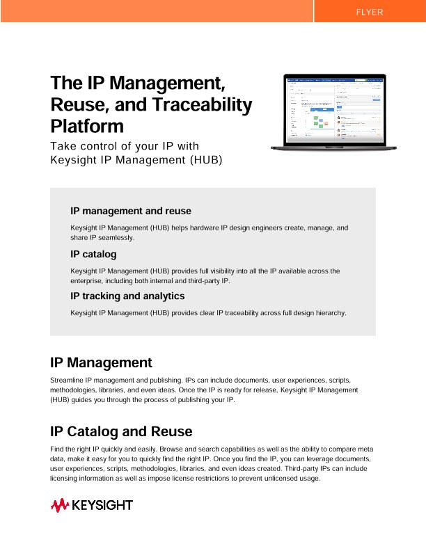 The IP Management, Reuse, and Traceability Platform PDF Asset Page | Keysight